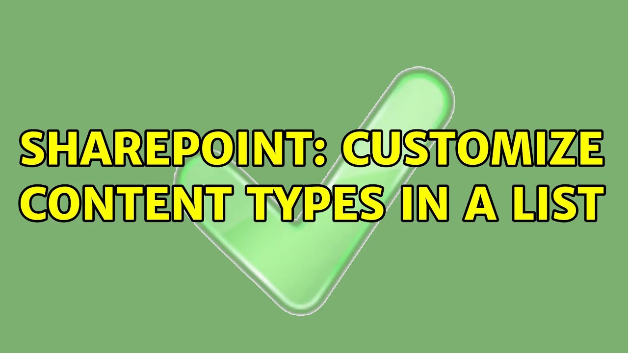 Sharepoint Customize Content Types In A List YouTube sharepoint-customize-content-types-in-a-list-youtube