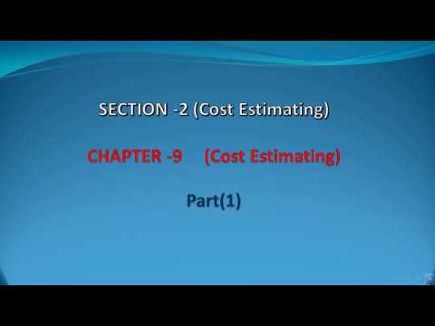 Section 2 ― Chapter 9 , Cost Estimating , Part(1) - YouTube