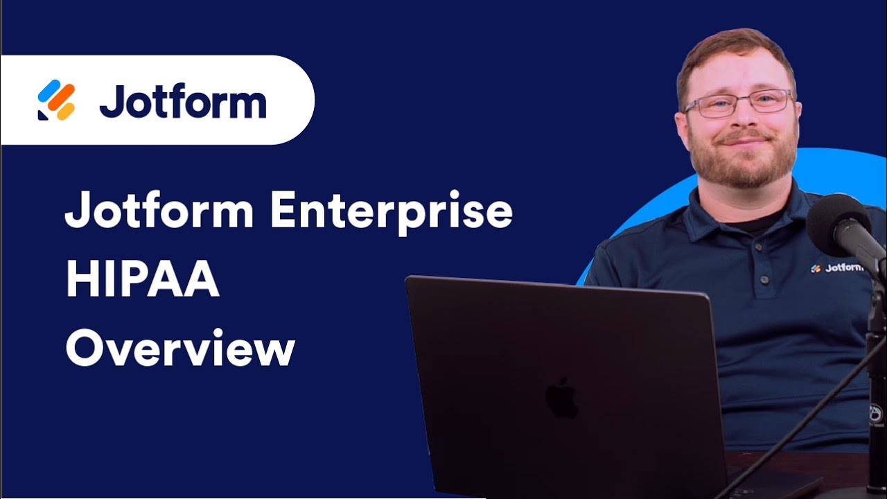 Jotform Enterprise Demo - HIPAA Environment Overview - YouTube