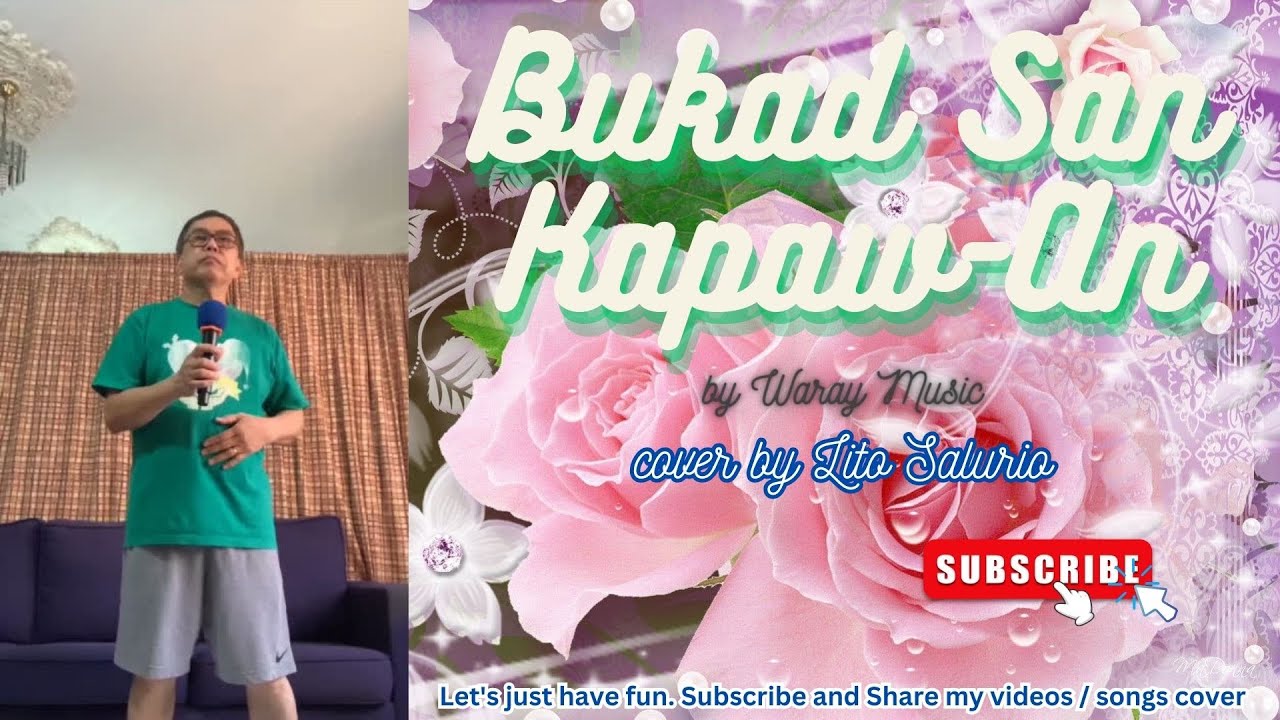 Bukad San Kapaw-An - Waray Music (cover by Lito Salurio) - YouTube