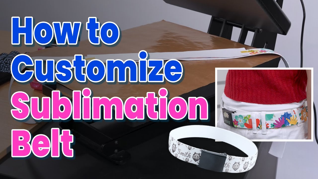 How to sublimate a belt | Sublimation Tutorial - YouTube