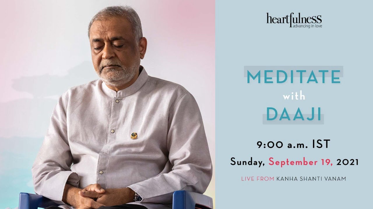 Live Meditation session with Daaji | Every Sunday | 9.00 AM IST ...