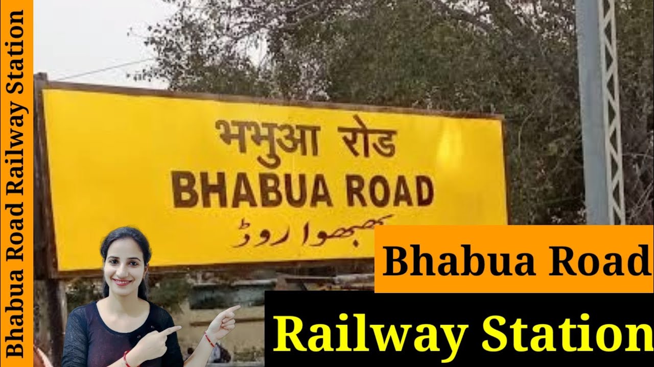 Bhabua Road Railway Station (BBU) : Trains Timetable, Station Code ...