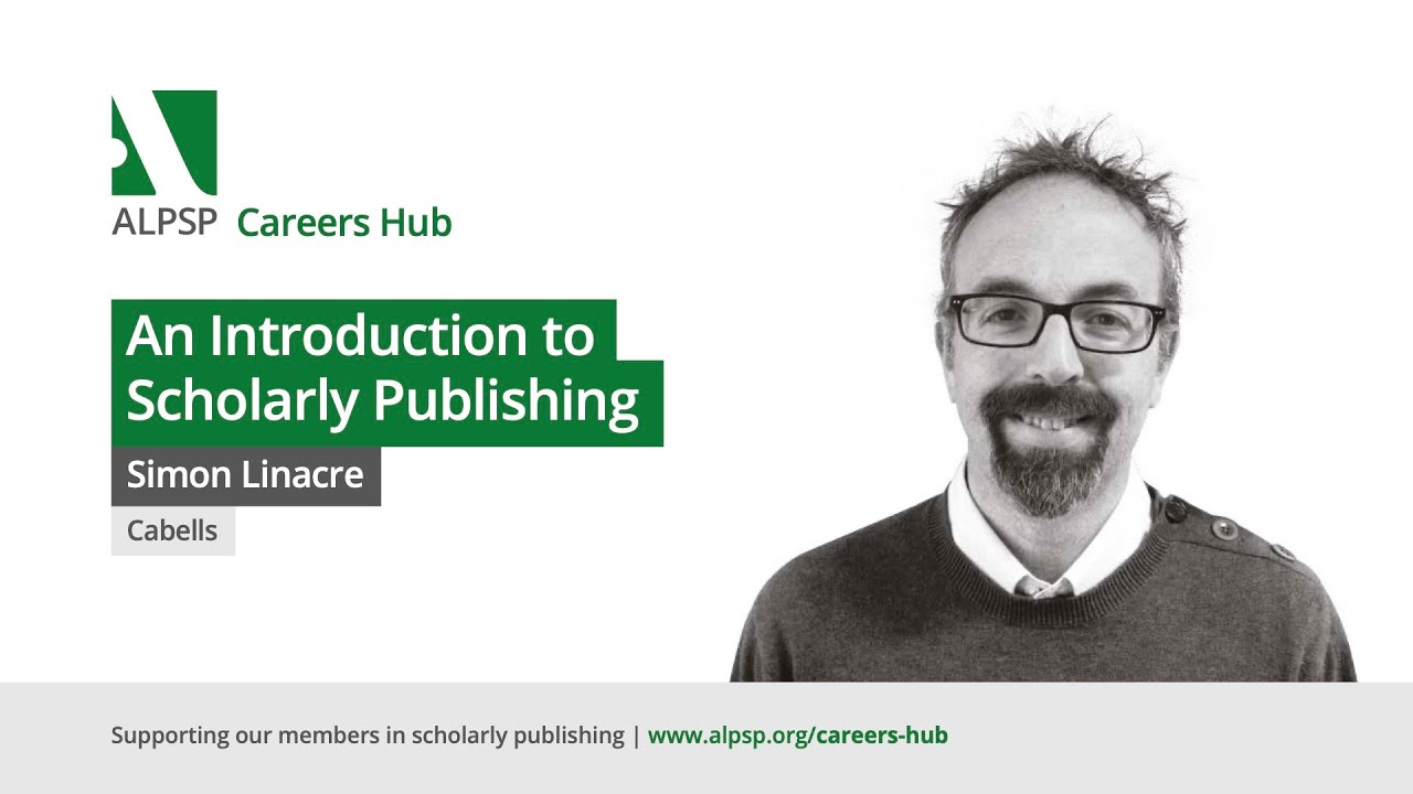 An Introduction to Scholarly Publishing - YouTube