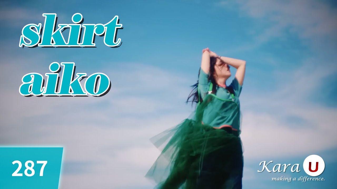 aiko - skirt [Kara-U] 노래방 カラオケ - YouTube