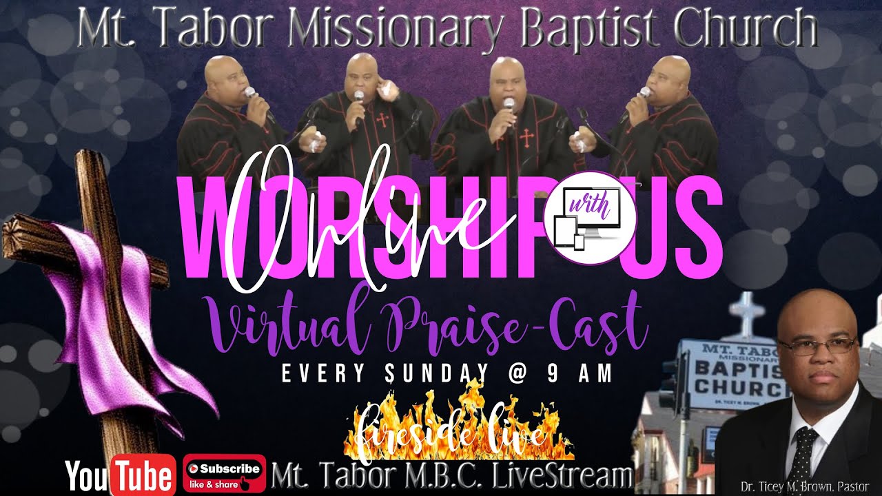 Virtual Praise Cast - Sunday , May 30th, 2021 9:00am - YouTube
