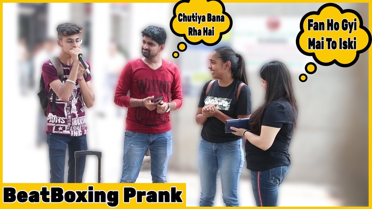 Beatboxing Prank With Funny Twist Ft. The Hungama Films | Kalol Pranks - YouTube