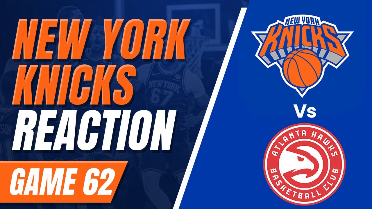 Knick Fan Reaction Game 62 ATL-116 NYK-100! THE KNICKS GET EMBARRASSED ...