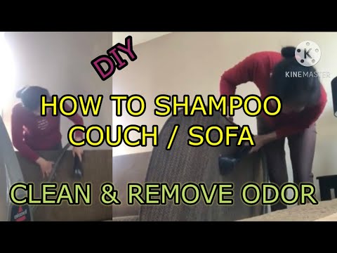 HOW TO SHAMPOO COUCH/SOFA / EASY WAY TO CLEAN AND REMOVE ODORS USING ...