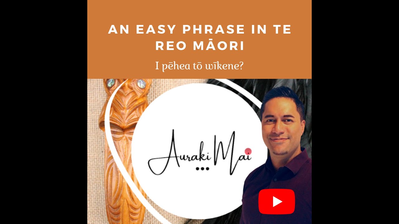 Part 6: Easy Phrases in te reo Māori - YouTube