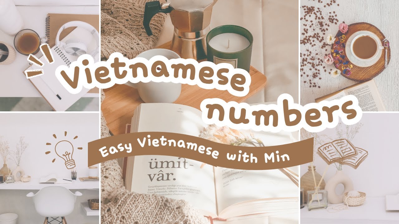 Vietnamese Numbers | Easy to know | Vietnamese for Absolute Beginners ...