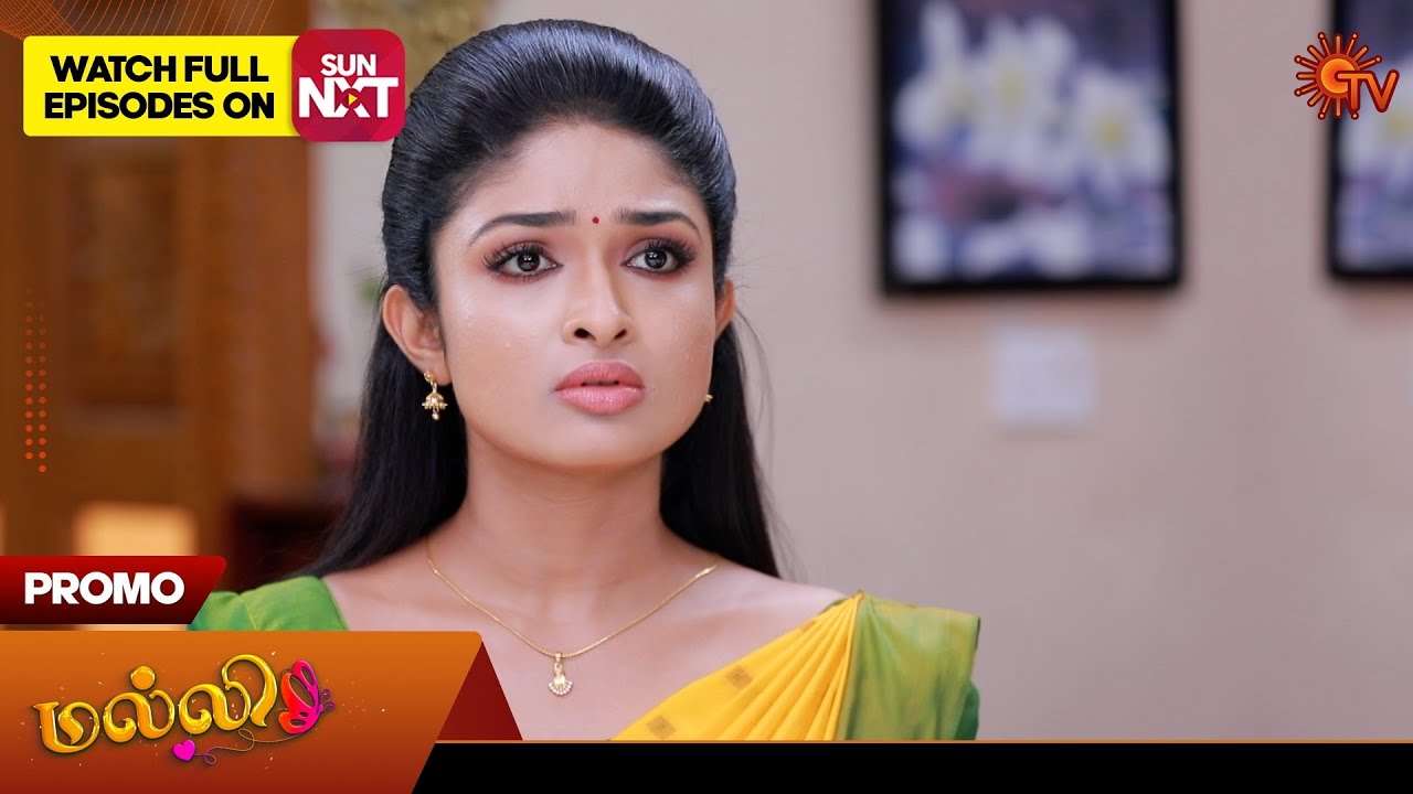 Malli - Promo | 08 Aug 2024 | Tamil Serial | Sun TV - YouTube