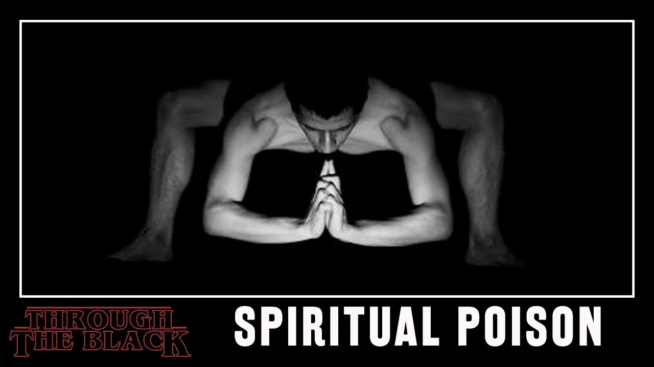 Spiritual Poison - YouTube