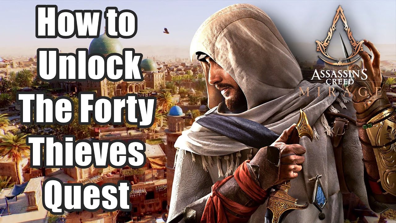 Assassin Creed Mirage - How to Unlock The Forty Thieves Case (Pre-Oder ...