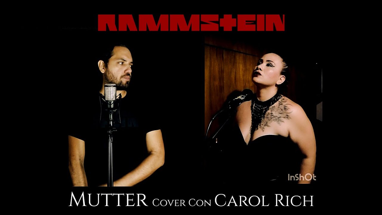 RAMMSTEIN: Mutter | Cover con Carol Rich - YouTube