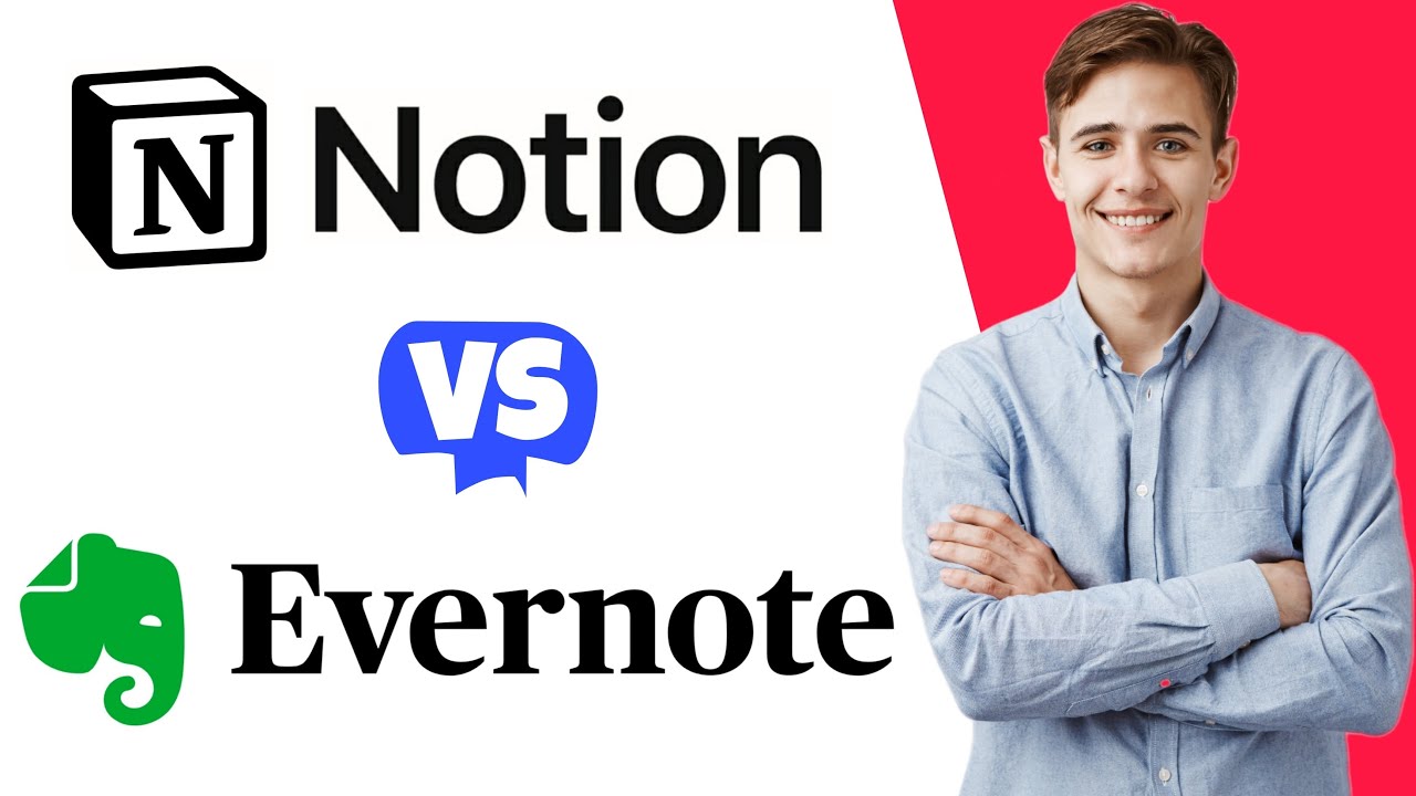 EverNote Vs Notion Which One Is Better YouTube EverNote Vs Notion Which One Is Better YouTube