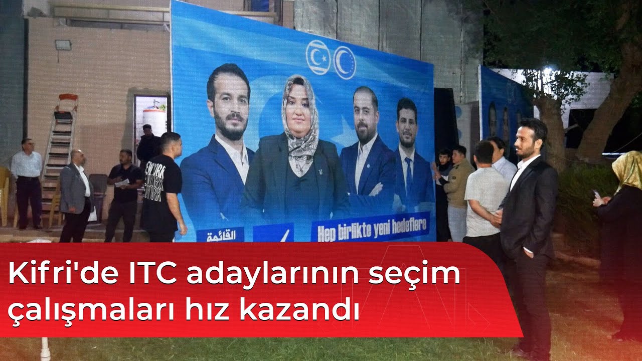 Kifri'de ITC adaylarının seçim çalışmaları hız kazandı - YouTube