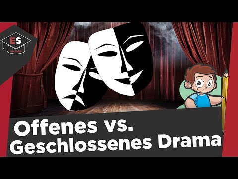 Vergleich Offenes und Geschlossenes Drama - Offenes und Geschlossenes Drama einfach erklärt!
