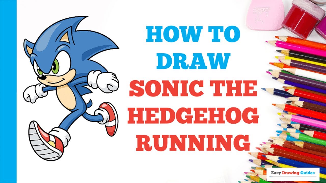 How To Draw Sonic The Hedgehog Running
