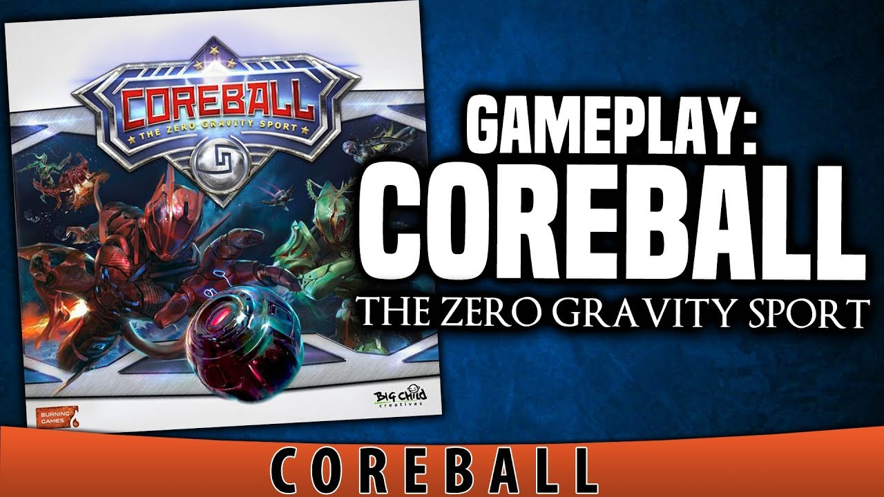 BoLS Gameplay | Coreball: The Zero Gravity Sport - YouTube