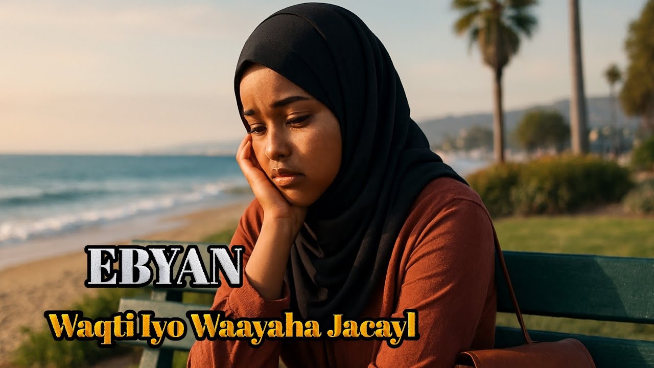 Sheekadii Ebyan Waqti Iyo Waayaha Jacayl 13aad - YouTube