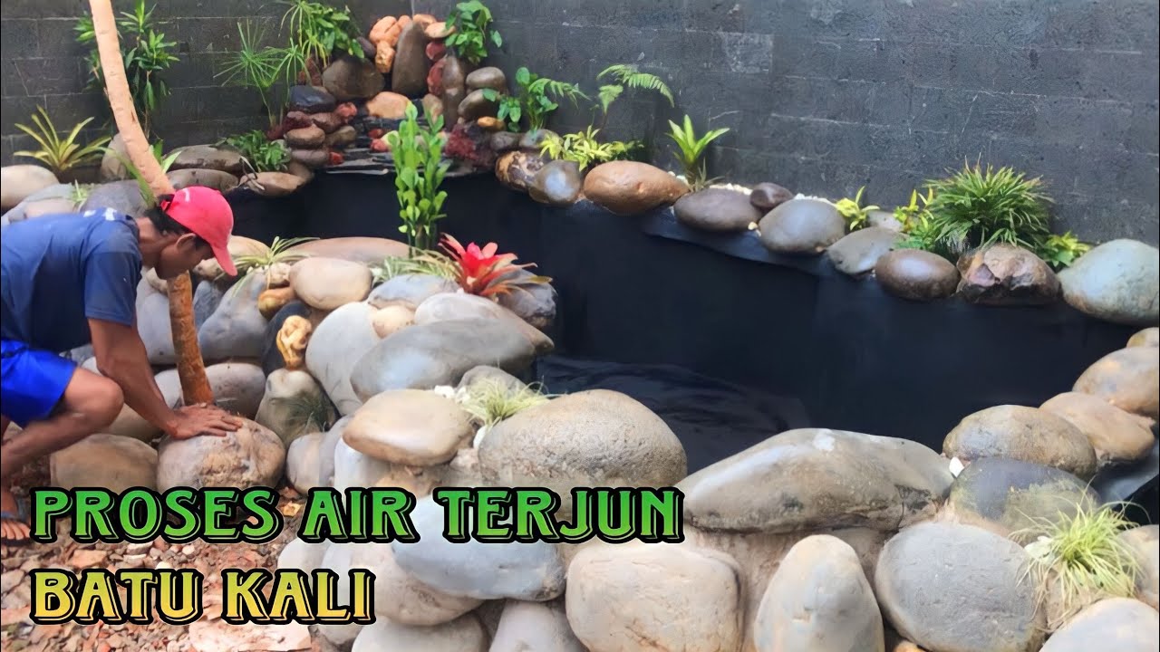 Kolam Natural batu kali PROSES PENBUATAN ..!!! - YouTube