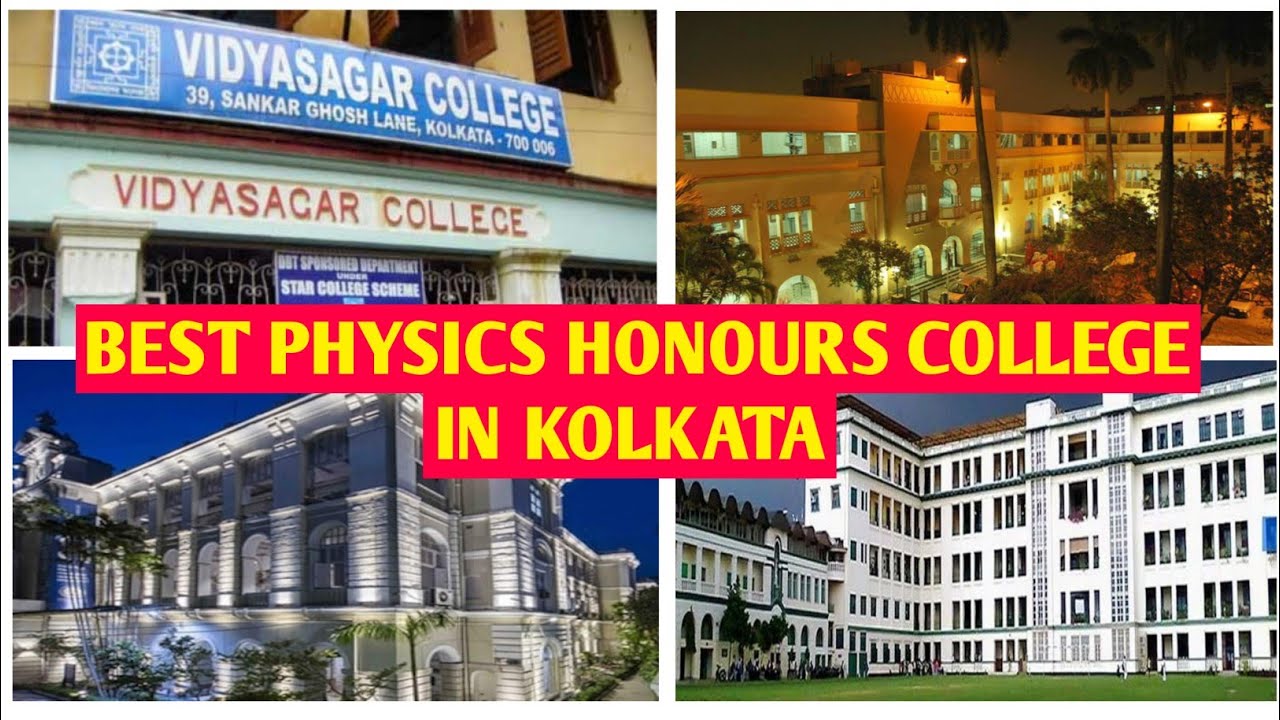 BEST PHYSICS HONOURS COLLEGES IN KOLKATA WEST BENGAL YouTube best-physics-honours-colleges-in-kolkata-west-bengal-youtube