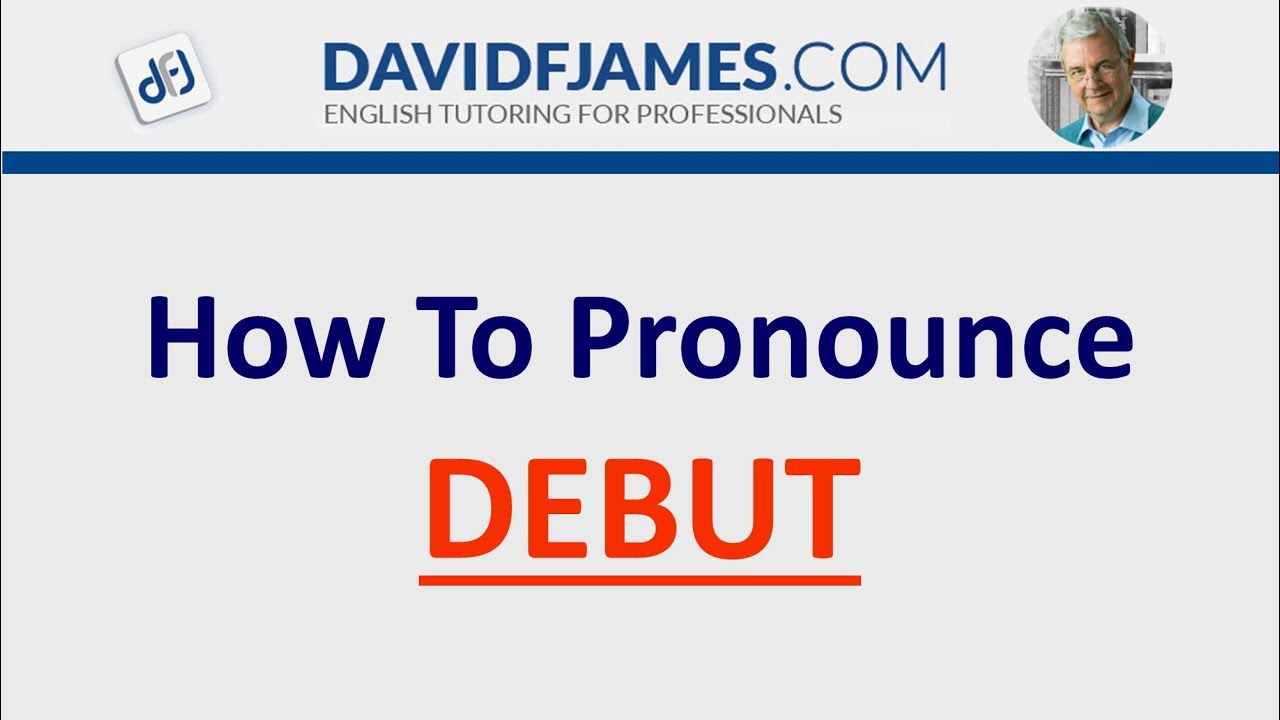 How to Pronounce DEBUT (2 Syllables) - YouTube