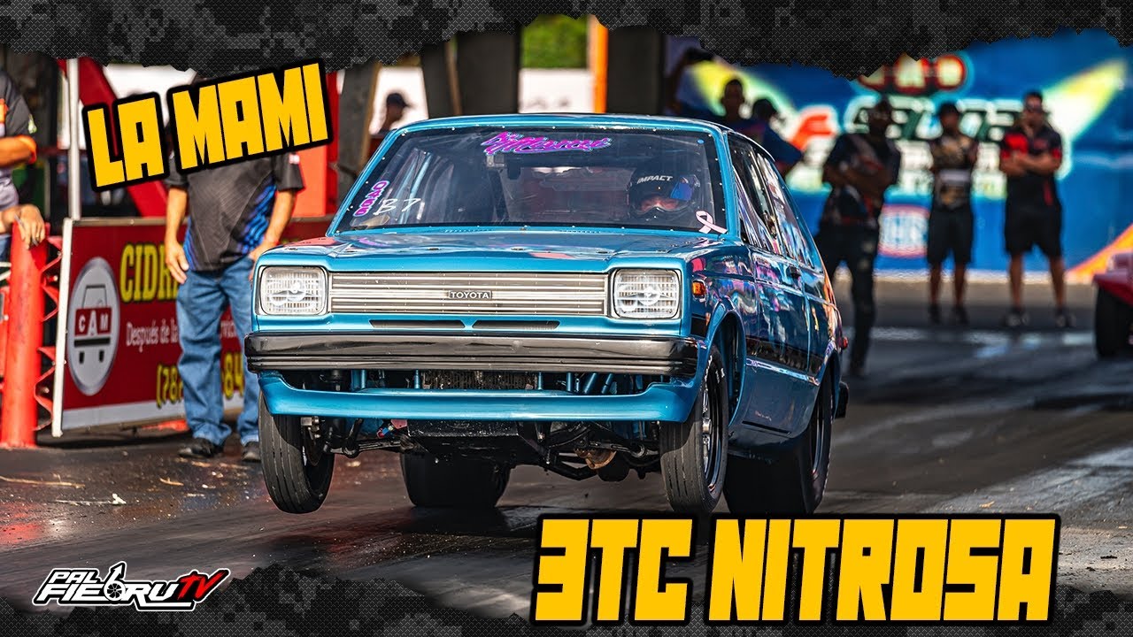 La Mami 3tc Nitrosa - Salinas Speedway - PalfiebruTV - YouTube