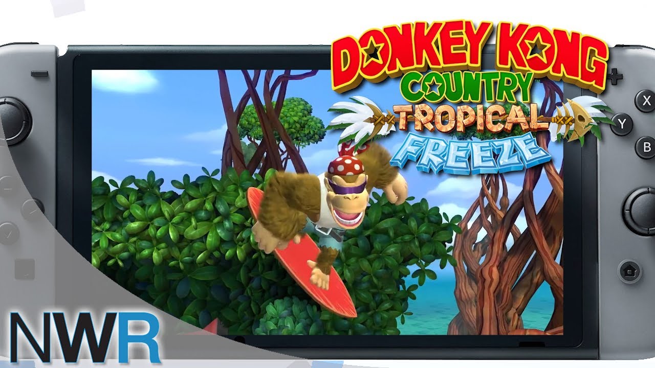 Donkey Kong Country Tropical Freeze (Switch) Trailer - YouTube