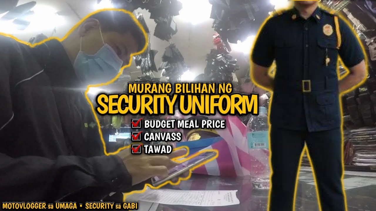 MURANG BILIHAN NG SECURITY UNIFORM | SECURITY OFFICER x MOTO VLOGGER ...