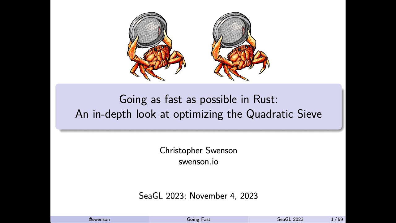 Going as Fast as Possible in Rust: An in-depth look at optimizing the Quadratic Sieve - YouTube