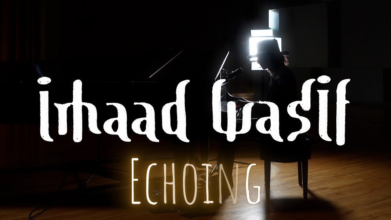 Imaad Wasif - Echoing - Hult Center Exclusive Performance - YouTube