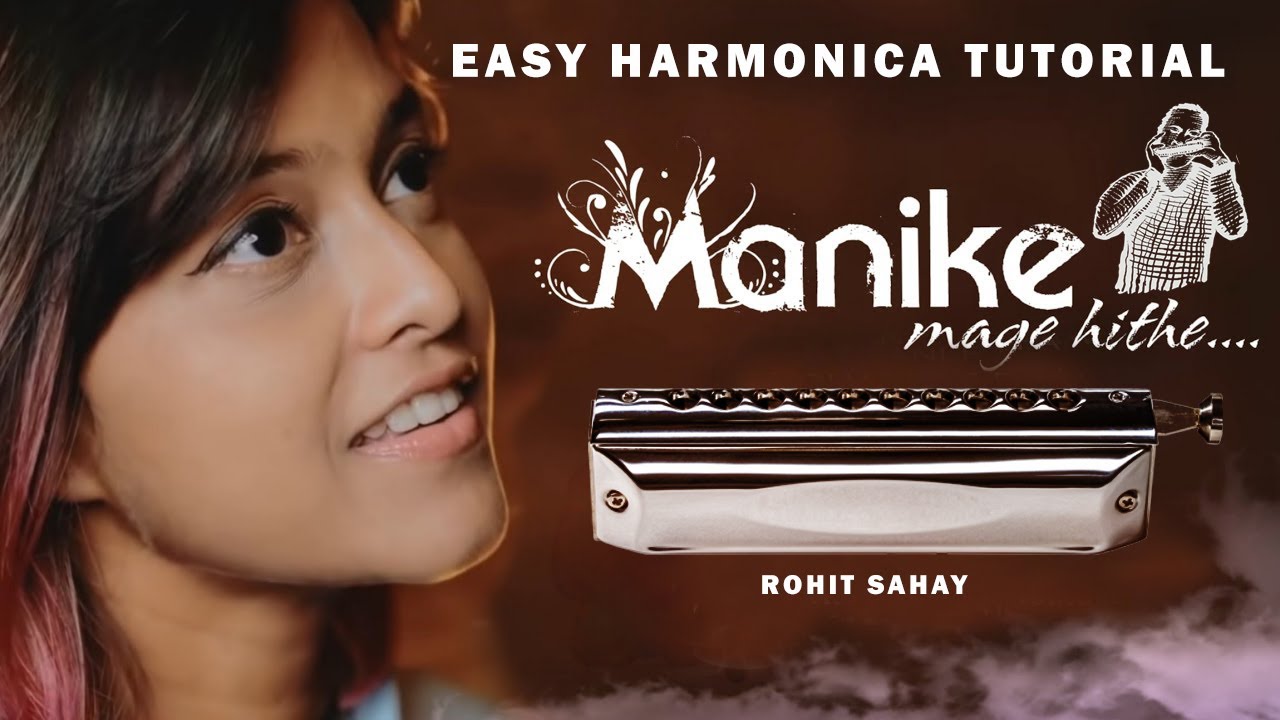 Manike:| Harmonica Tutorial | Sukanta Ghoshal | Rohit Sahay | - YouTube