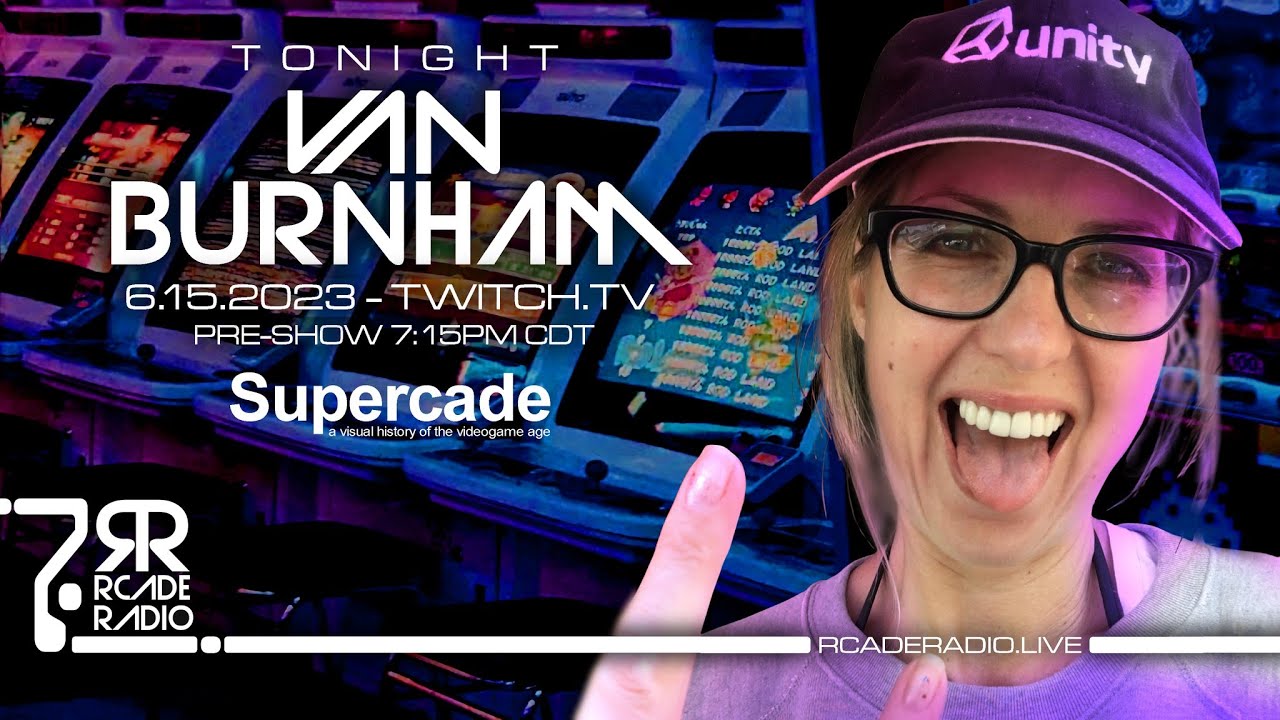 S07E16: RcadeRadio - Van "SUPERCADE" Burnham - YouTube