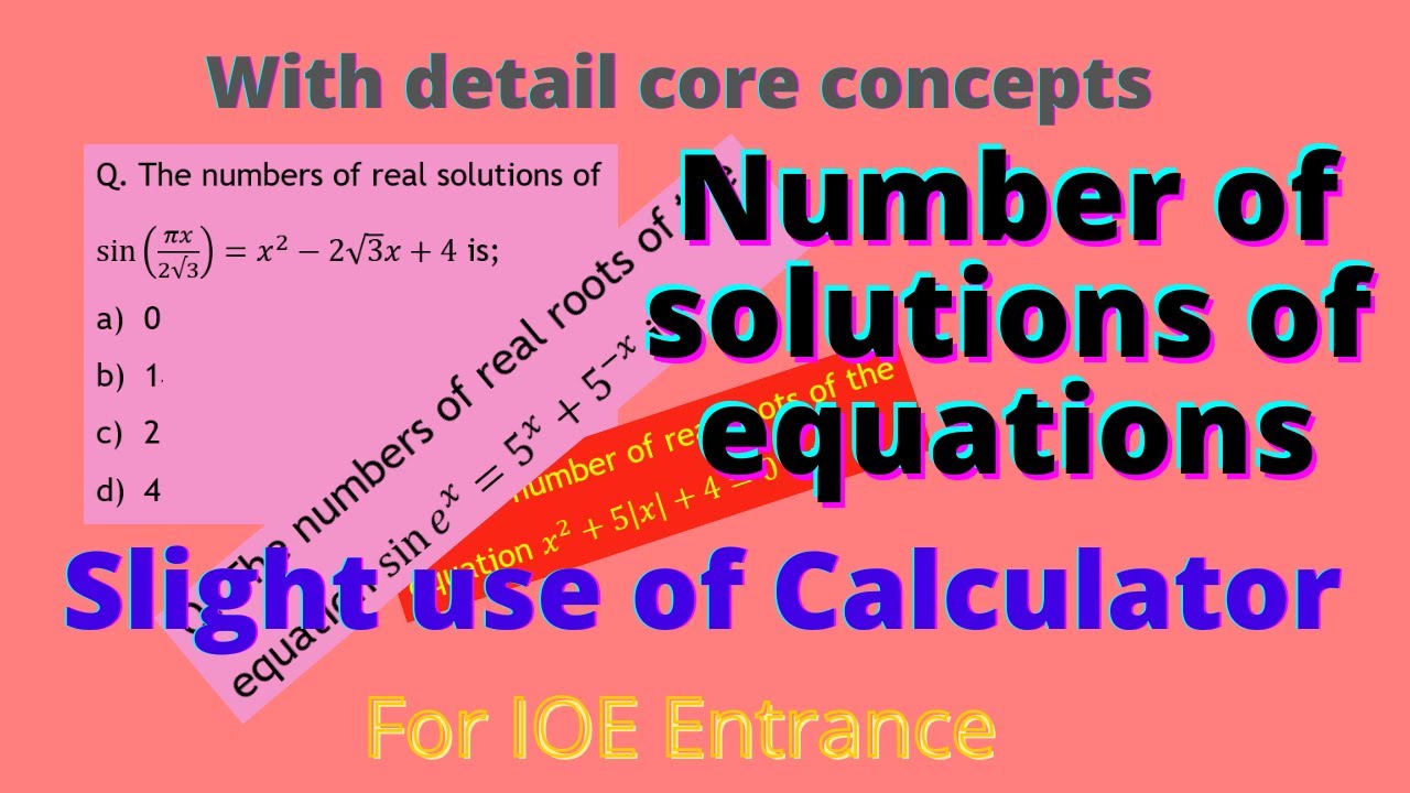 Number of solutions of equations | conceptual video with slight use of ...