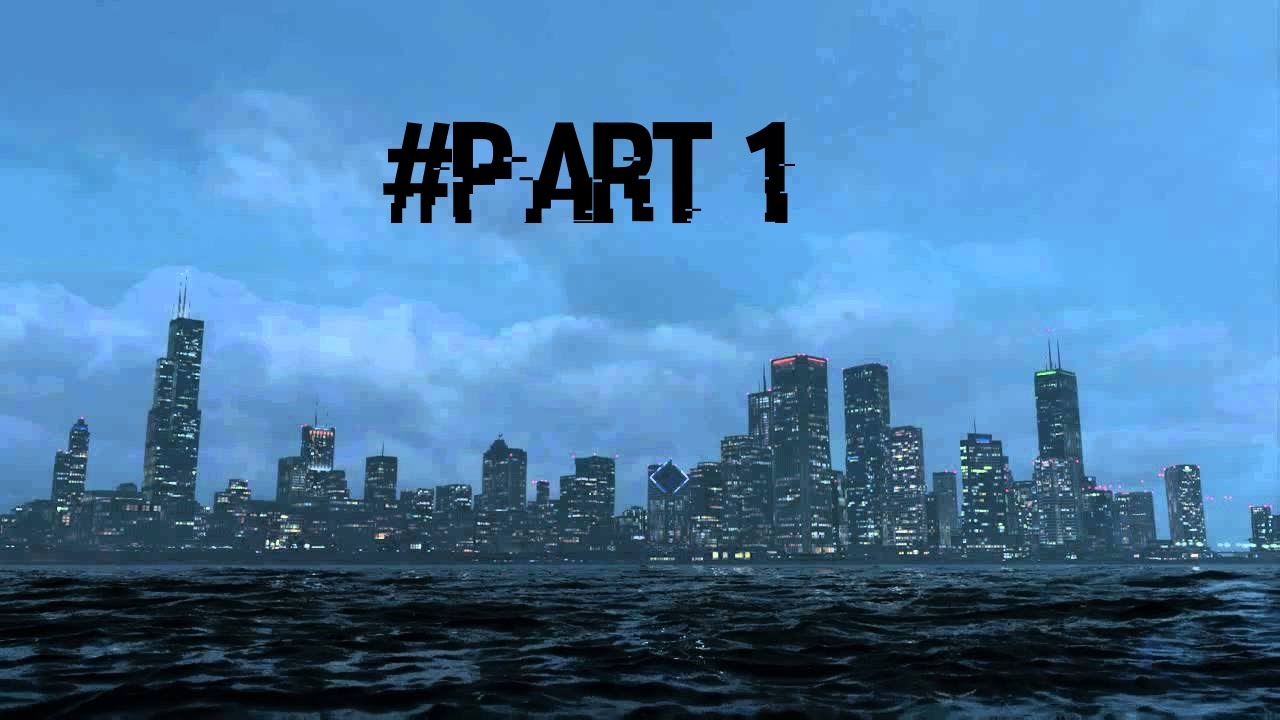 HELLO WORLD | Watch Dogs walkthrough game play episode 1 - YouTube