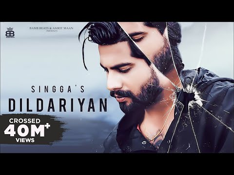 Dildariyaan (Official Video) : Singga | Punjabi Song