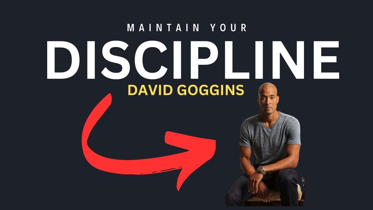 How to Maintain Discipline in Your life||Ultimate Guide by David ...
