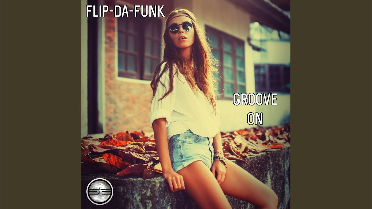Groove On (Original Mix) - YouTube