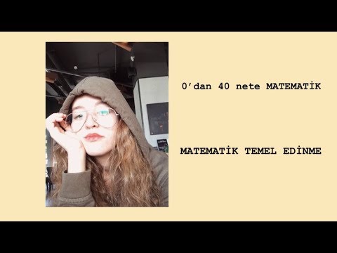 Matematik Nasıl Fullenir ? Matematik Temel Edinme| 1.BÖLÜM