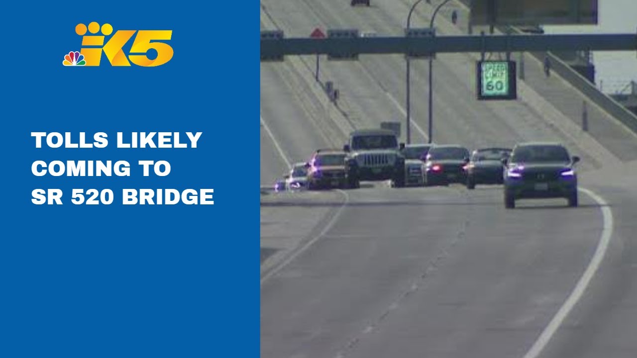 Tolls likely coming to SR 520 Bridge - YouTube