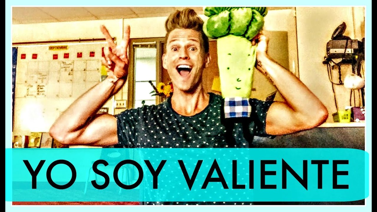 YO SOY VALIENTE (I AM BRAVE) - Señor Carlovsky - YouTube