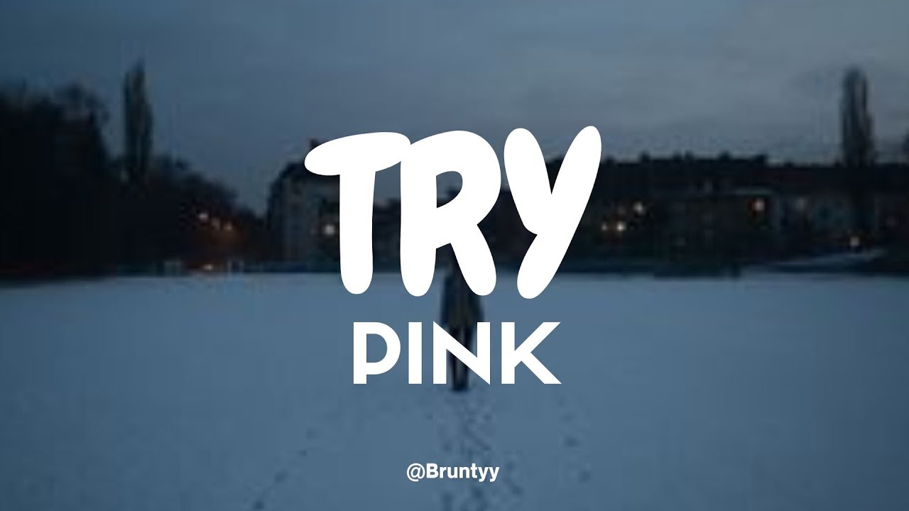 Pink - Try (Tradução/Legendado) PT-BR - YouTube