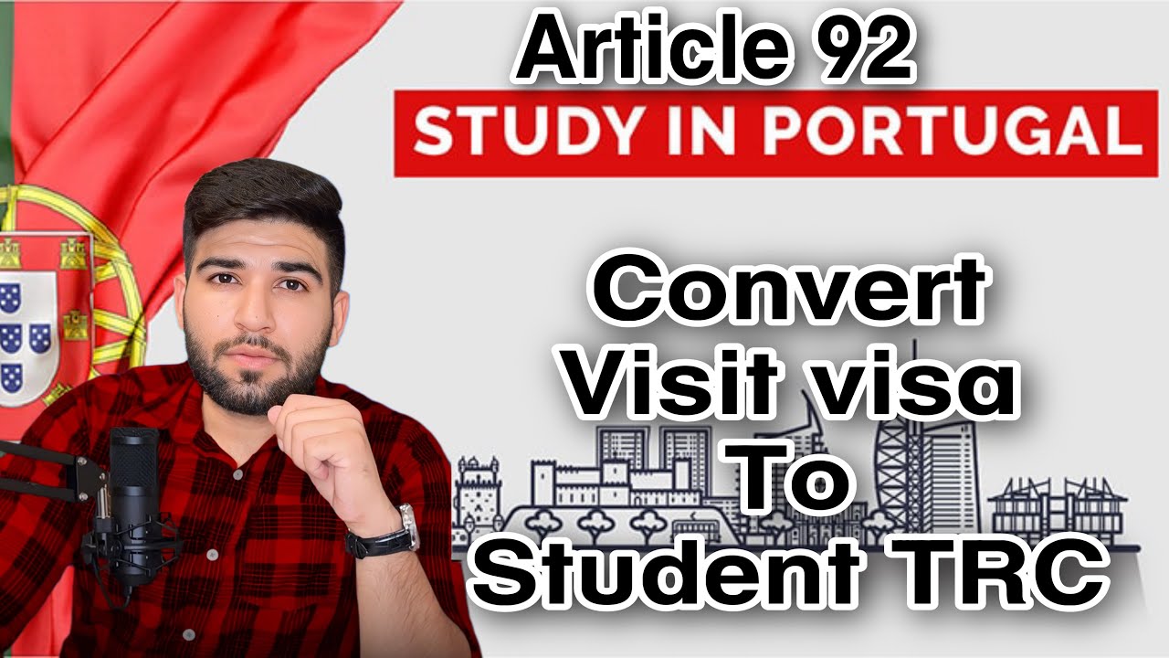 Portugal Student TRC | Convert Schengen Visa To Student TRC In Portugal ...