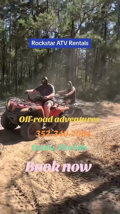 Rockstar ATV Rentals is a family owned business offering off-road rentals in Ocala, Florida ...