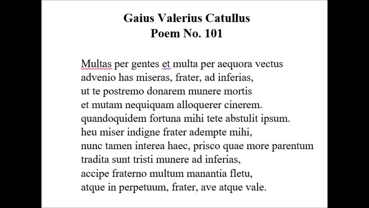 Catullus, Poem No.101, Read in Latin by Sean Gabb - YouTube