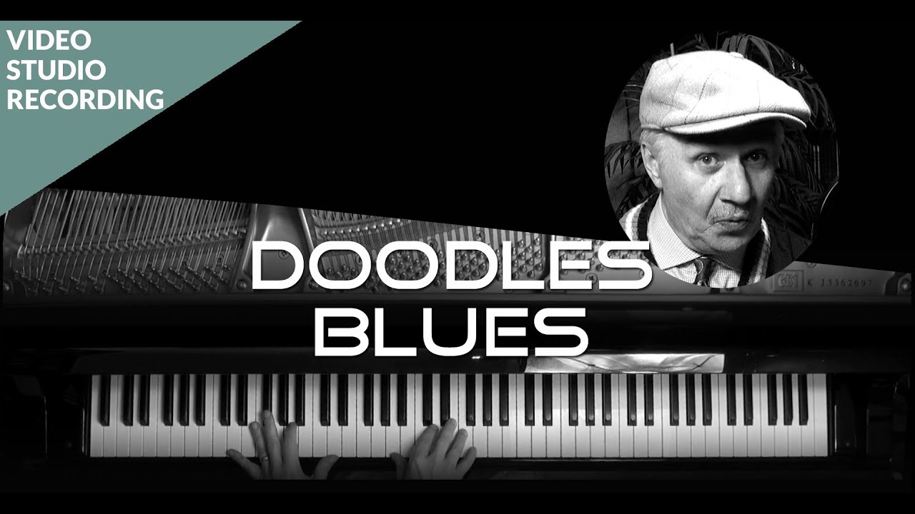Complete Song: DOODLES BLUES - YouTube