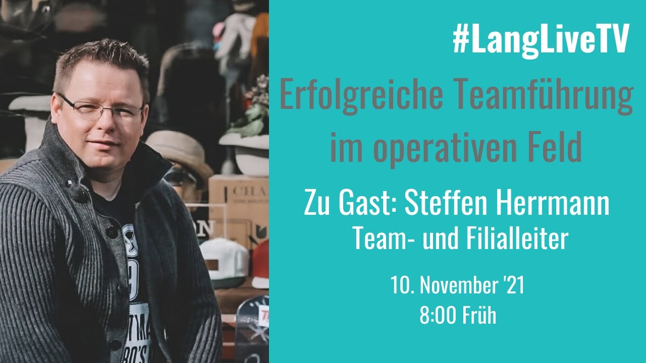 Erfolgreiche Teamführung im operativen Feld mit Steffen Herrmann - YouTube