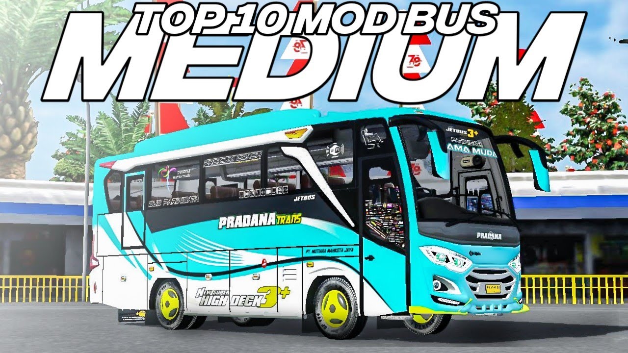TOP 10 MOD BUS MEDIUM | MOD BUSSID - YouTube